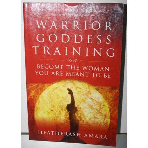 Hierphant Publishing | Other | Warrior Goddess Training Become The Woman You Are Meant To Be ...